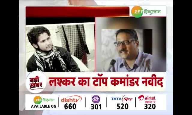 Lashkar's Top Commander Naved jatt killed in encounter | मारा गया लश्कर ...