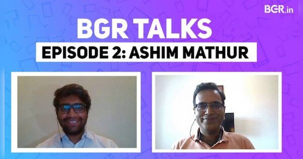 Technology has changed a lot in the last 21 years: Ashim Mathur | पिछले ...