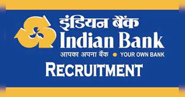 Indian Bank Recruitment 2022 check eligibility and how to apply steps ...