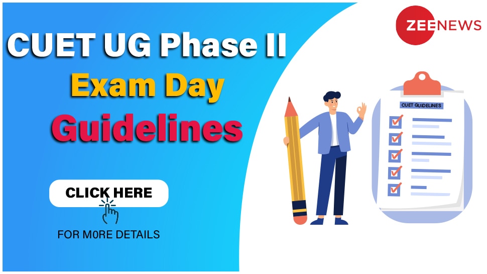 cuet ug phase 2 exam reporting time and guidelines 2022 know what can ...