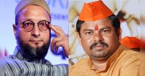 AIMIM Chief Asaduddin Owaisi targets BJP MLA Raja Singh for his ...