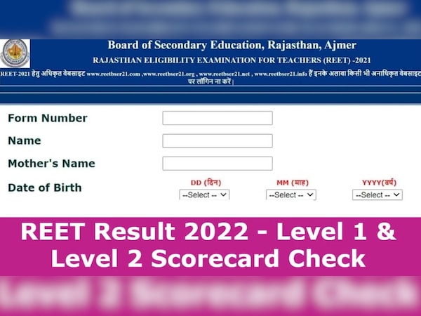 REET Result 2022 Direct Link Level 1 & Level 2 Scorecard reetbser2022 ...