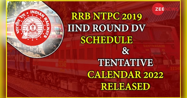 Railway RRB NTPC 2019 IInd Round DV Schedule and Tentative Calendar ...