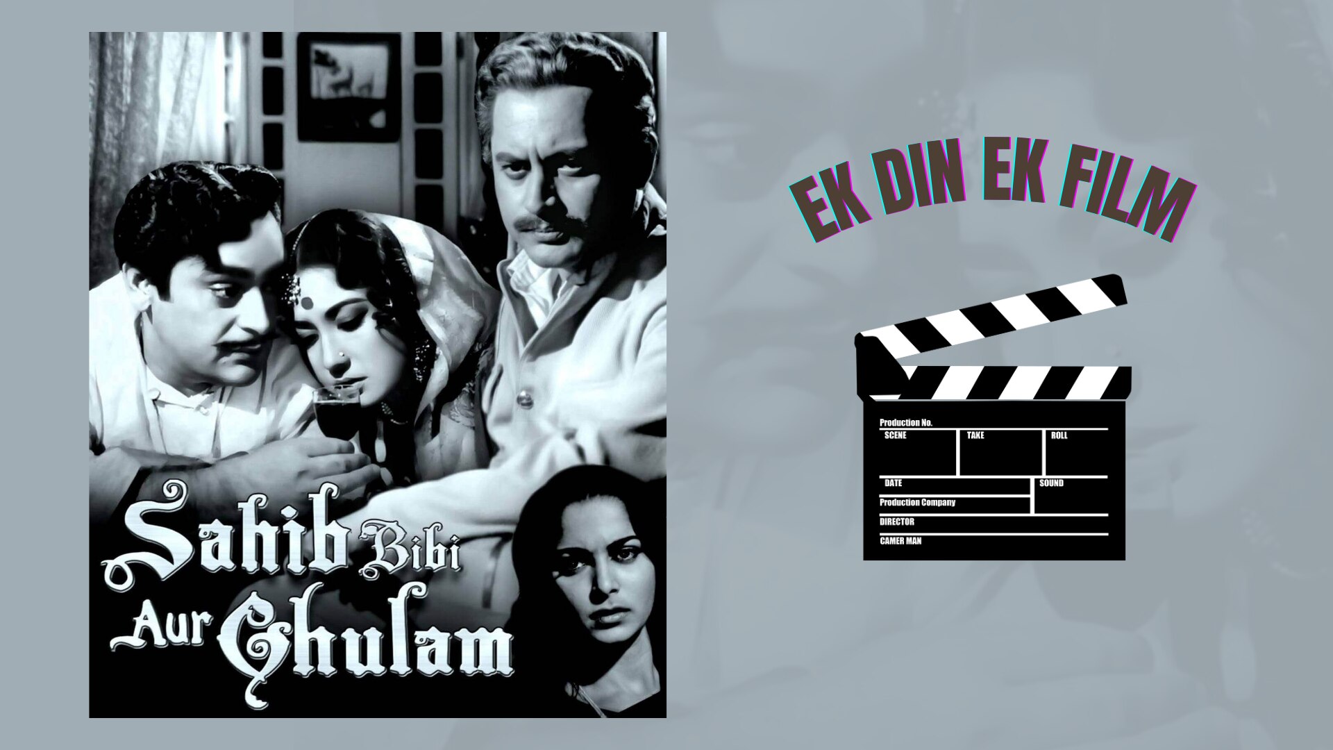 Guru Dutt Meena Kumari Wahida Rahman Saheb Biwi Aur Ghulam Is An Indian Classic Ek Din Ek Film ...