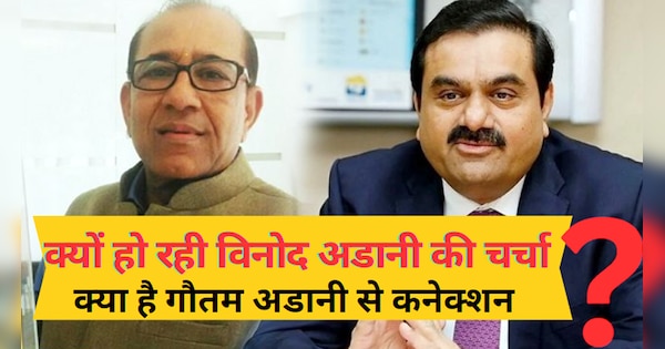 Who is Vinod Adani Gautam Adani brother whose wealth increased by Rs ...