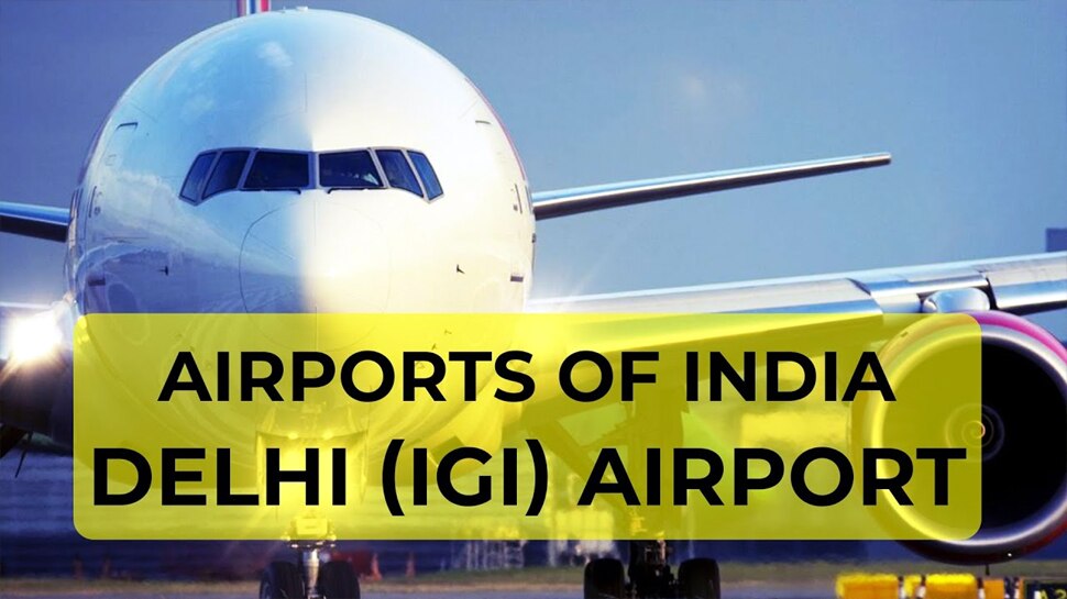 Delhi s IGI airport is one of the busiest airport in the world this is how China got a shock ...