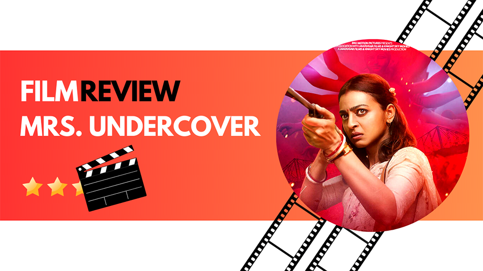 Radhika Apte Rajesh Sharma Film Mrs Undercover Review । Mrs Undercover Review: राधिका का ...