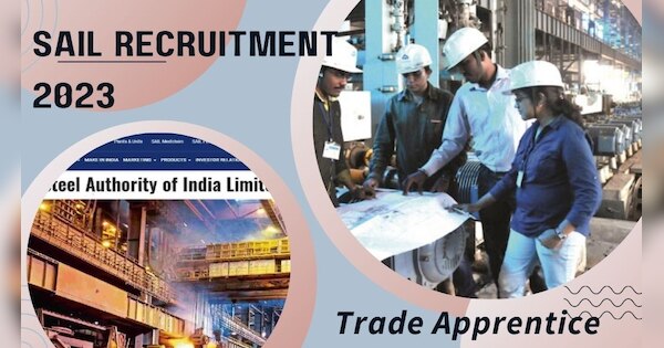 sail recruitment 2023 vacancy for 12th ITI pass on Apprentice 239 posts check detail apply ...