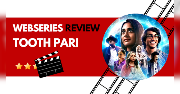Tooth Pari Review Hindi Vampire Web Series On Netflix India । Tooth ...