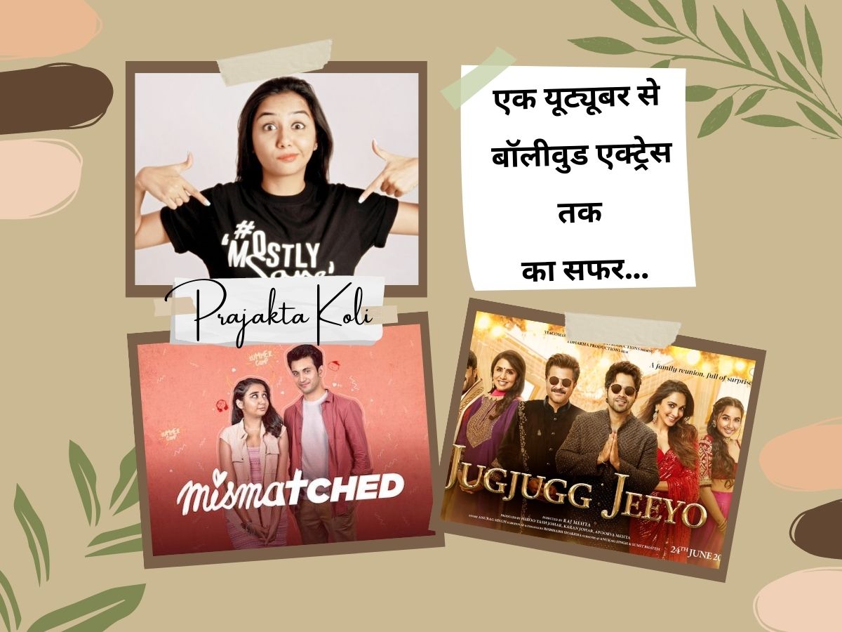 Supersexy youtuber mostlysane to netflix mismatched to bollywood debut jugg jugg jeeyo prajakta ...