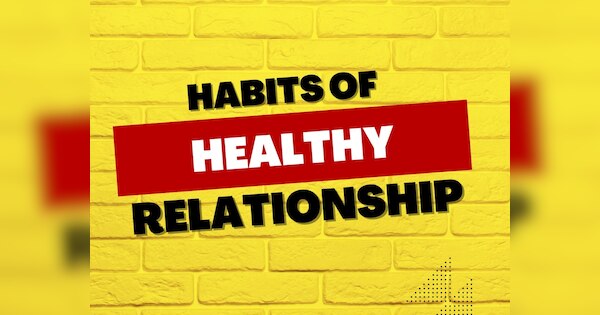 Healthy Relationship Habits Most People Think Are Toxic Hindi News