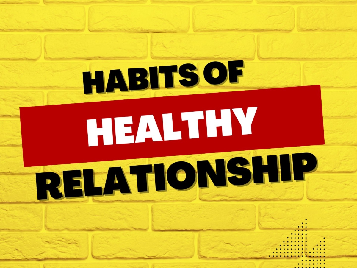 Healthy Relationship Habits Most People Think Are Toxic Hindi News