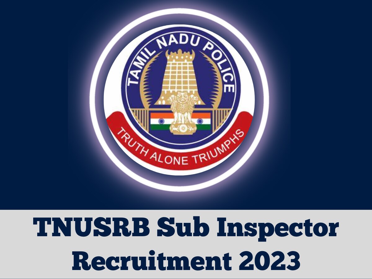 tnusrb si recruitment 2023 notification released vacancy on 621 posts ...