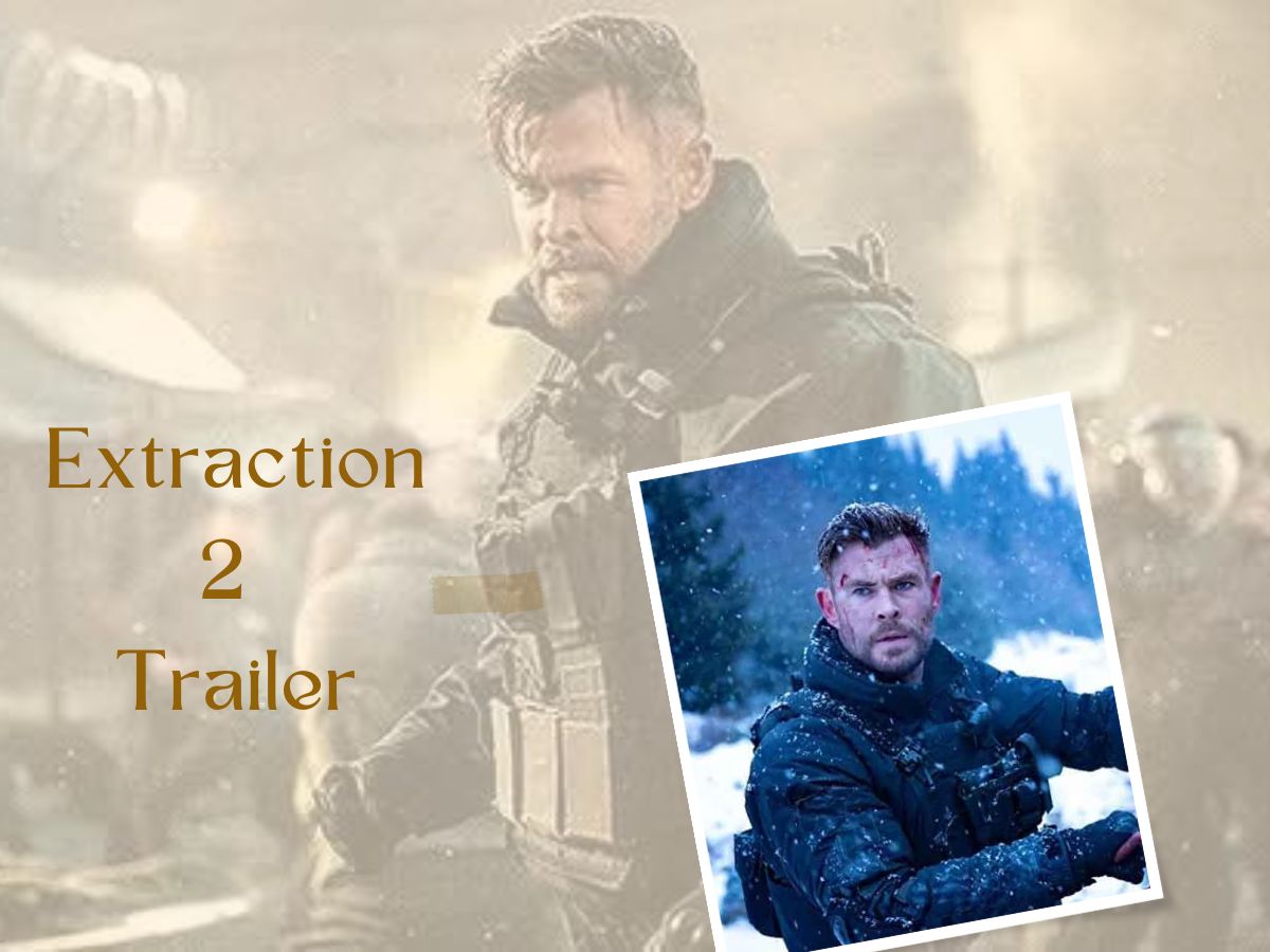 Extraction 2 movie trailer released chris Hemsworth aka tyler returns ...
