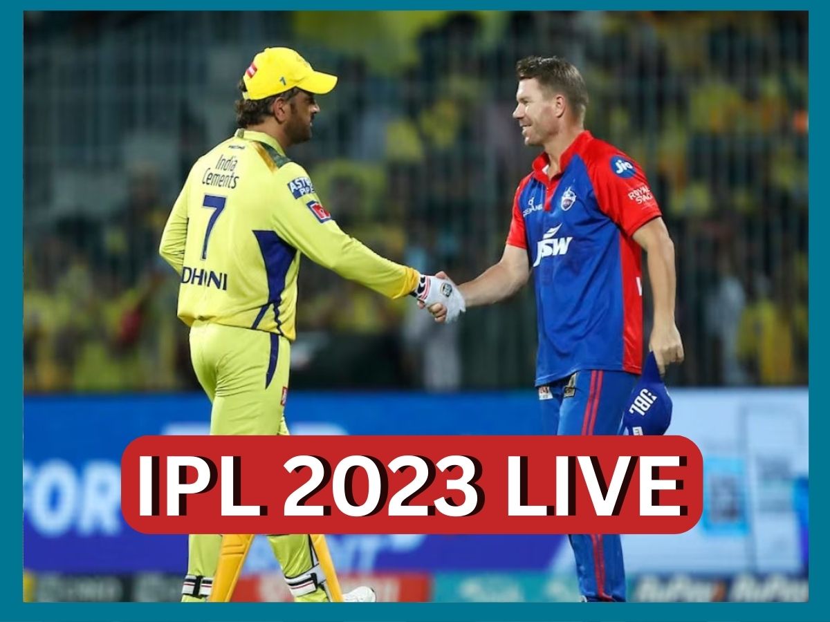 IPL 2023 LIVE Update KKR vs LSG and DC vs CSK match ball by ball ...