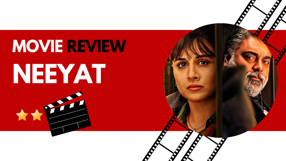 Vidya Balan film Neeyat Review Thriller Does not touches the heart । Neeyat Review: इमोशंस को ...