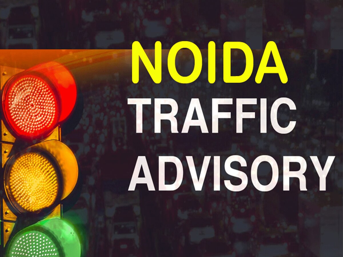 noida traffic advisory amit shah visit noida these roads closed traffic ...