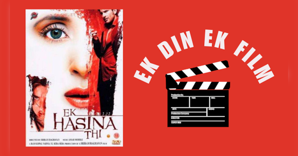 Urmila Matondkar Saif Ali Khan Sriram Raghavan Ram Gopal Varma Original Story । Ek Din Ek Film ...