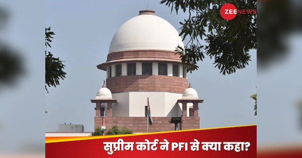 supreme court reject plea of pfi against centre ban - PFI को सुप्रीम ...
