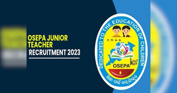 OSEPA JT result: ପ୍ରକାଶ ପାଇଲା ଓଡି଼ଶା ଜୁନିୟର ଟିଚର୍ ମେରିଟ୍ ଲିଷ୍ଟ; ଏପରି ...