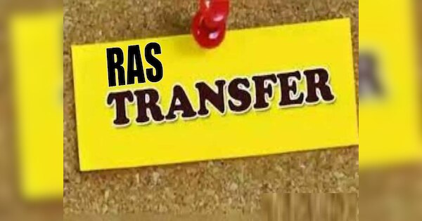 RAS transfer List Bhajanlal govt released list of transfers of 10 RAS officers know who got ...