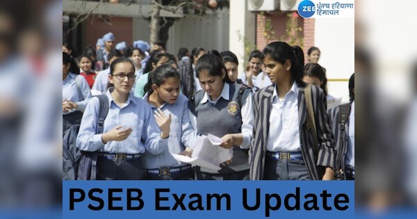 PSEB Exam Update: PSEB की ओर से कल होने वाले 10वीं-12वीं के पेपर को ...