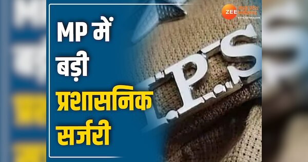 MP IPS Transfer Major administrative surgery in MP transfer of 47 IPS ...