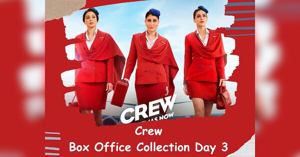 Crew Box Office Collection Day 3 tabu kareena kapoor kriti Sanon movie ...