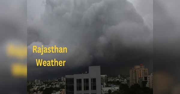 Rajasthan Weather Update Weather changed rain with strong storm in these districts alert ...