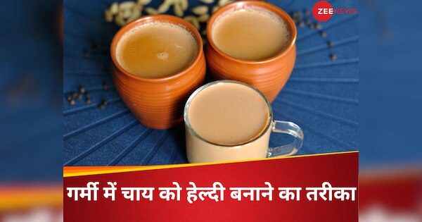 tips to make chai healthy for summer to avoid gas and indigestion ...