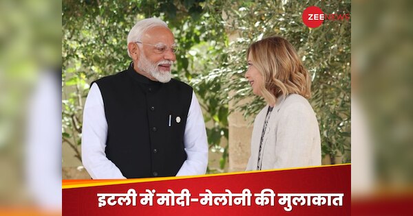 narendra modi meet giorgia meloni in italy for g7 summit | कुछ इस अंदाज ...