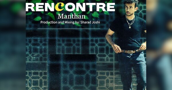 Delhi Singer Manthan english song Rencontre wins fans heart| दिल्ली के ...