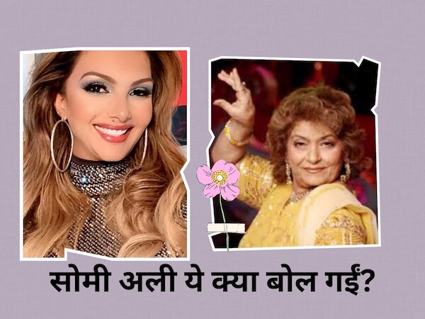 Somy Ali Saroj Khan bond talks about says she was the only one who ...