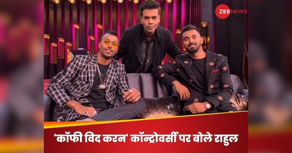 kl rahul opens up about koffee with karan controversy says it scarred me massively hardik pandya ...