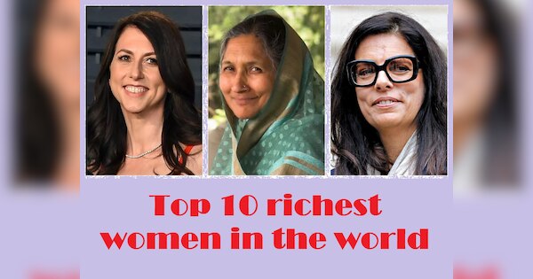 Top 10 richest women in the world 2024| Who are the most richest women in world 2024: दुन‍िया की ...