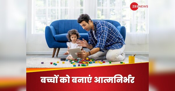 How To Make Your Child Self Dependent Avoid Few Parenting Mistakes ...